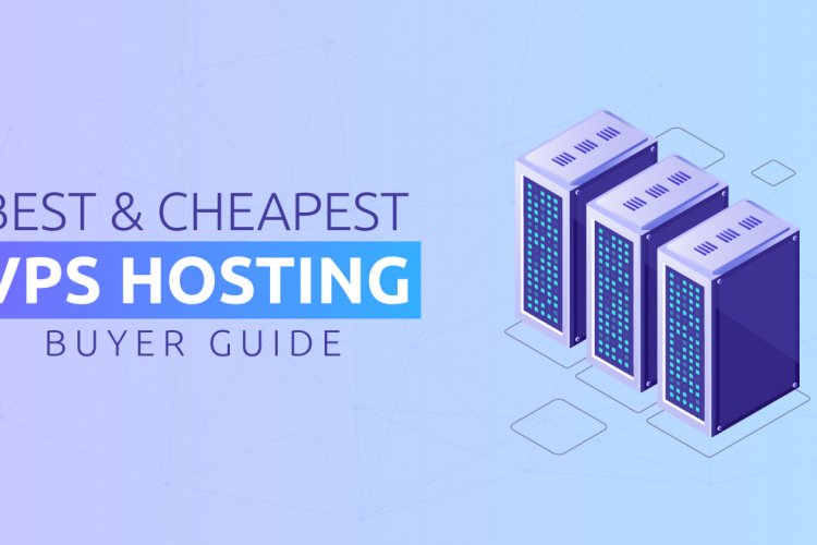 How to Choose The Best And Cheap VPS? - UltaHost