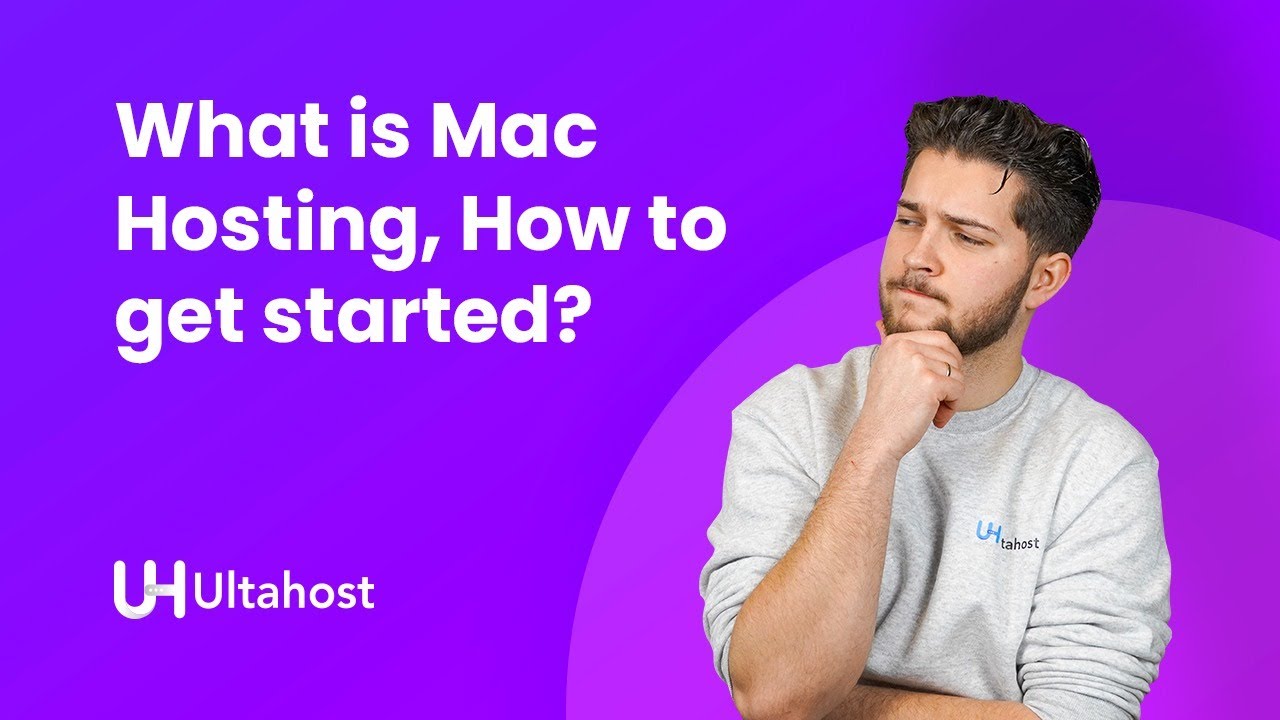 What is Mac Hosting, Benefits, How to get started? | UltaHost Blog