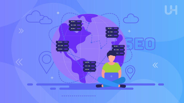 Why Web Hosting Location Matters for SEO | UltaHost Blog
