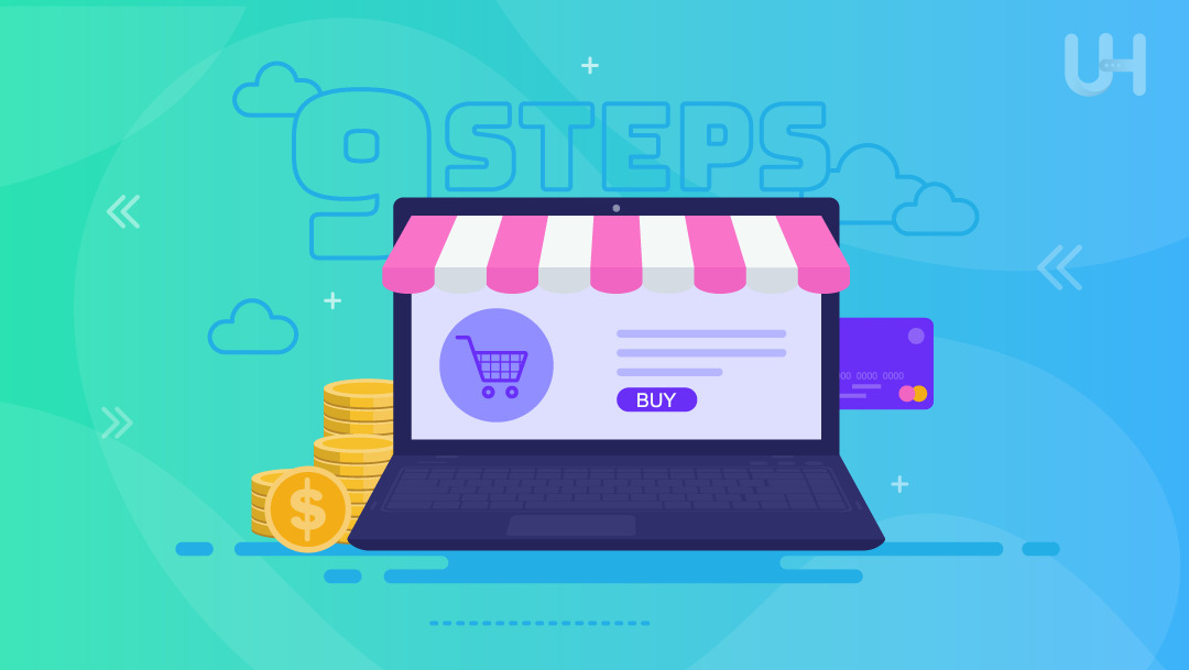 9 pasos esenciales para comenzar tu propio negocio en línea | UltaHost Blog