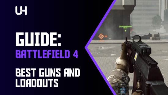 Battlefield 4 Weapons Complete Guide: Best Guns and Loadouts