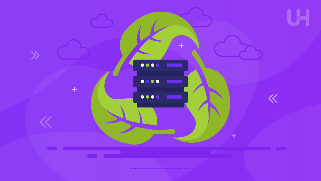 What is Green Hosting And Why is It Important? | UltaHost Blog