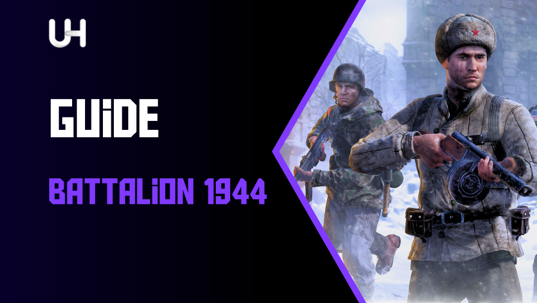 Battalion 1944: A Complete Beginner's Guide | UltaHost Blog