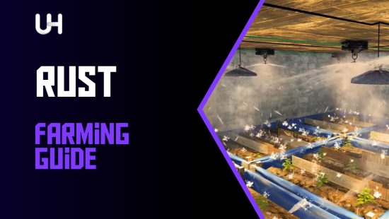 Easy Farming in Rust: How to Grow Crops and Make Scrap | UltaHost Blog