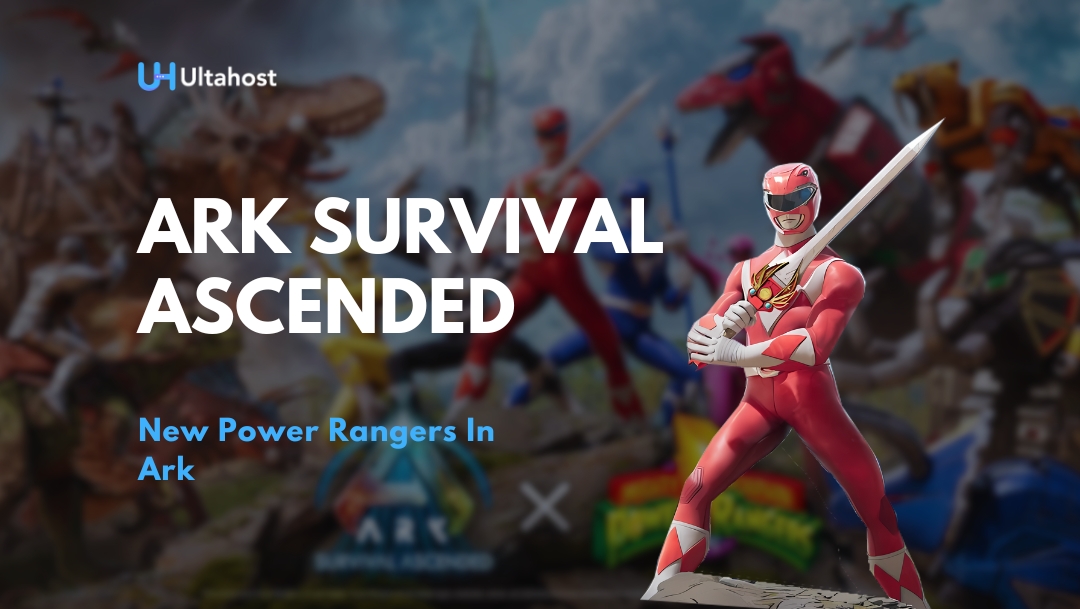Power Rangers Come to Life in ARK Survival Ascended | UltaHost Blog