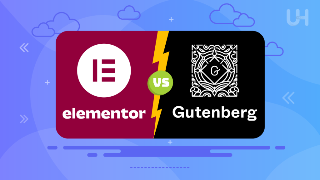 Elementor vs Gutenberg: Which is the Best Page Builder? | UltaHost Blog