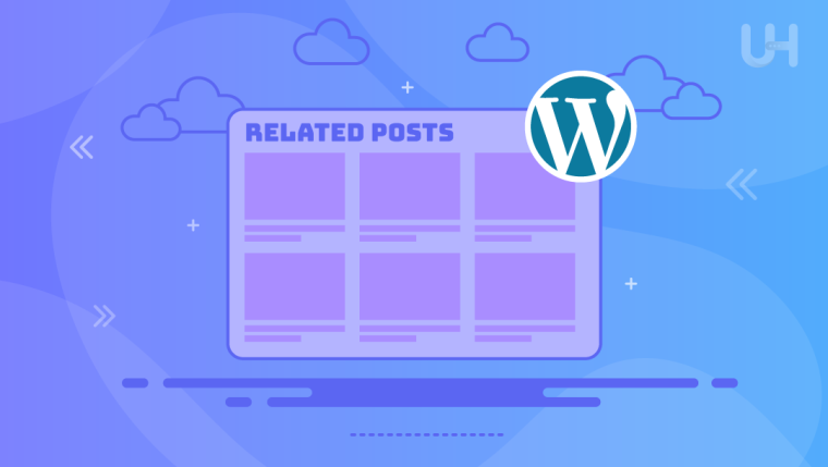 5 Best WordPress Related Posts Plugins | UltaHost Blog 5 Best WordPress Related Posts Plugins | UltaHost Blog