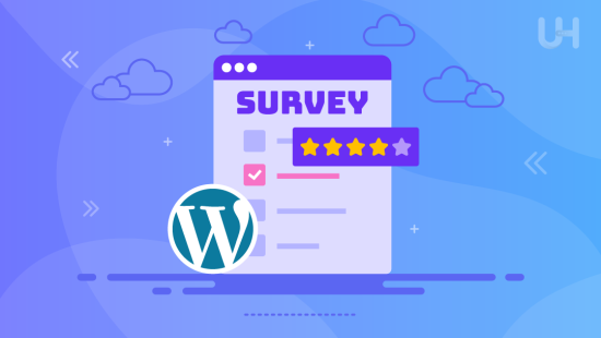 5 Best WordPress Survey Plugins | UltaHost Blog