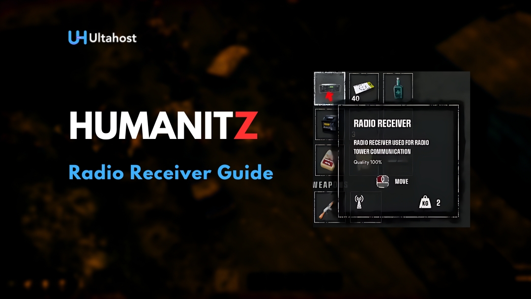 Humanitz: An Important Radio Receiver Guide | UltaHost Blog