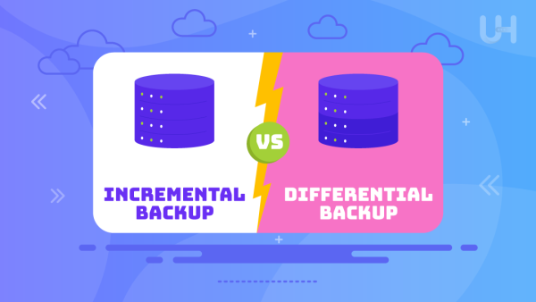 Incremental Backup vs Differential Backup: Which is Better? | UltaHost Blog