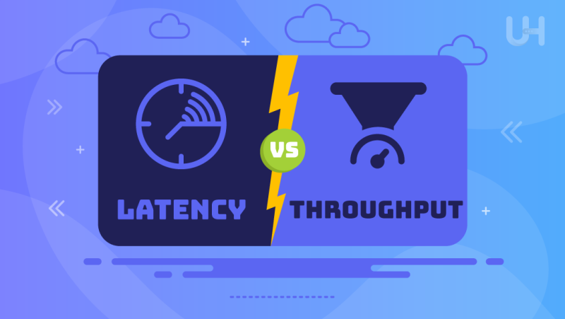 Latency vs Throughput - Key Differences Explained | UltaHost Blog Latency vs Throughput - Key Differences Explained | UltaHost Blog