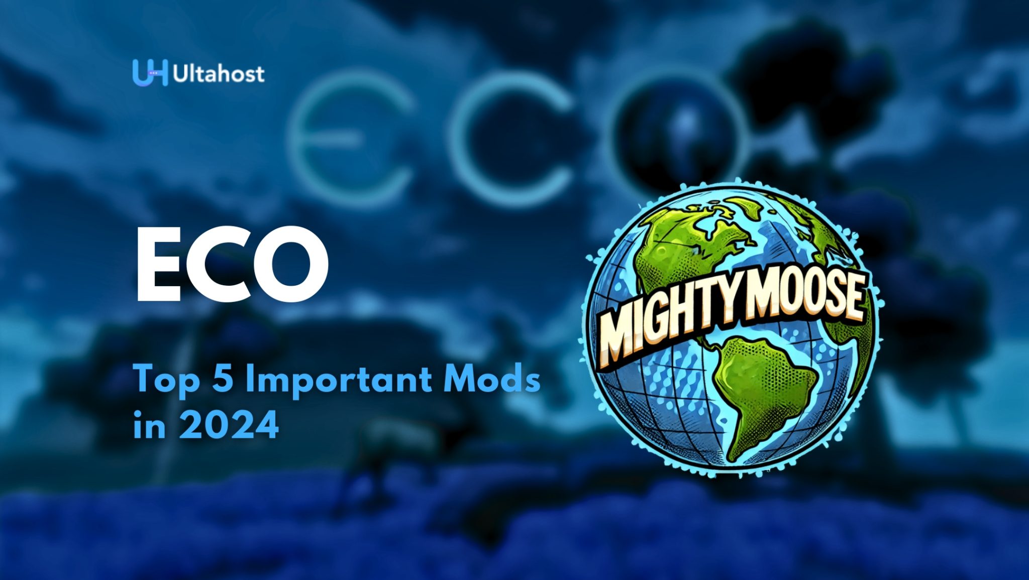 Eco: Top 5 Important Mods in 2024 | UltaHost Blog