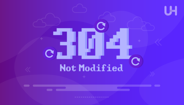 How to Fix an HTTP 304 Not Modified Status Code | Ultahost Knowledge Base
